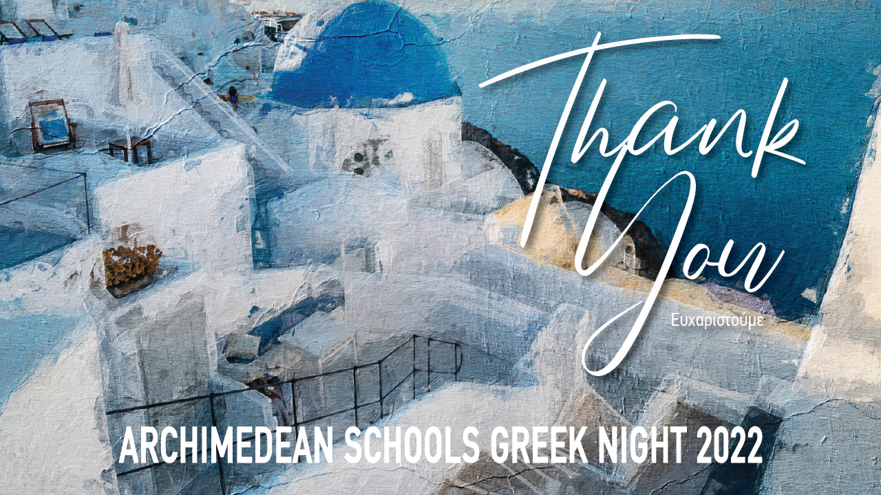 Greek Night 2022. Thank you for your Support - Archimedean Schools